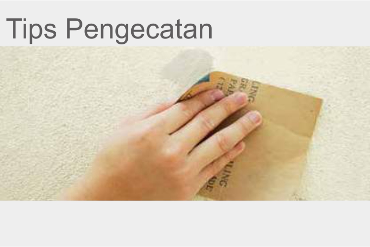Tips Pengecatan - Toko Cat Utama Toko Cat Utama